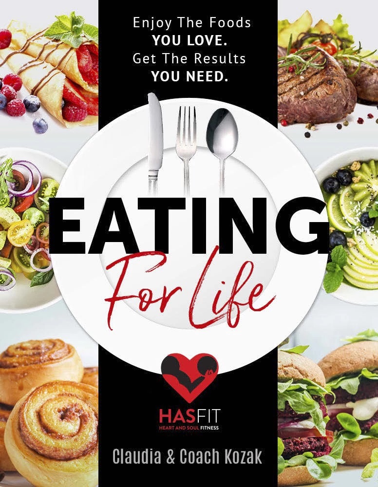 Eating For Life: Enjoy The Foods You Love. Get The Results You Need. by ...