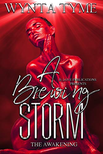 A Brewing Storm 2: The Awakening by Wynta Tyme | Goodreads