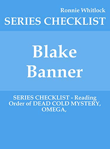 Blake Banner - SERIES CHECKLIST - Reading Order of DEAD COLD MYSTERY ...