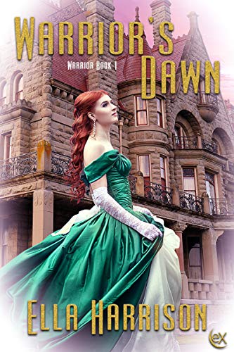 Warrior's Dawn by Ella Harrison | Goodreads
