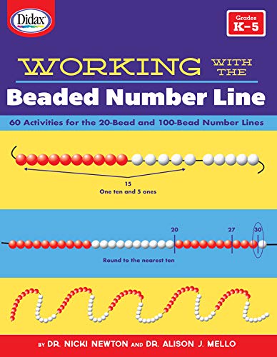 Working with the Beaded Number Line (Grades K-5) by Nicki Newton ...