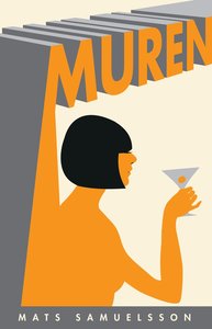 Muren by Mats Samuelsson | Goodreads