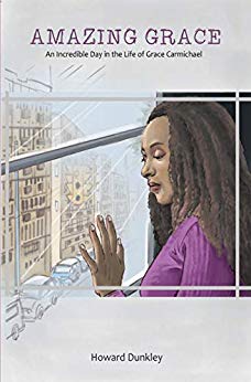 Amazing Grace: An Incredible Day in the Life of Grace Carmichael by ...