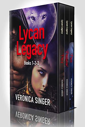 Lycan Legacy - Books 1 - 2 - 3: Lycan Legacy - The First Three Books in ...