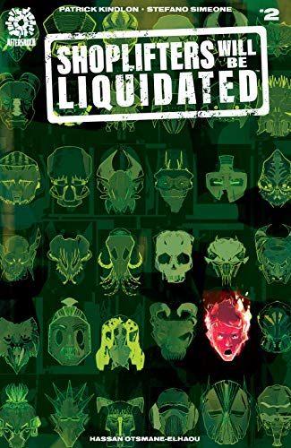 Shoplifters Will Be Liquidated #2 by Patrick Kindlon | Goodreads