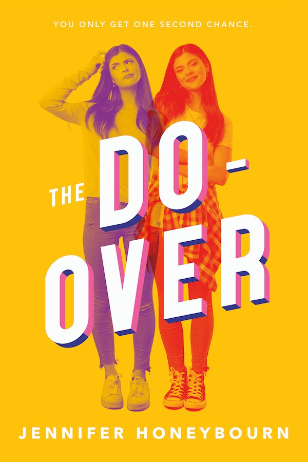 The Do-Over by Jennifer Honeybourn | Goodreads