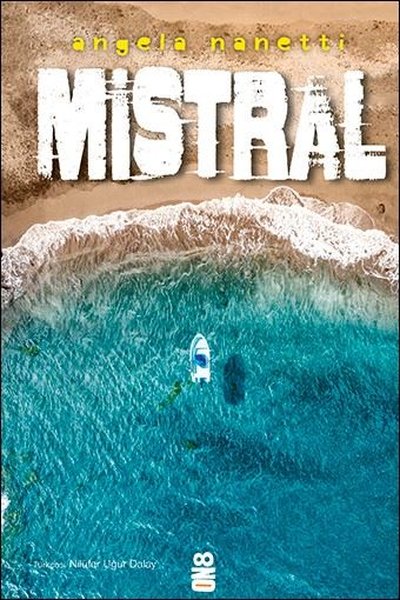 Mistral by Angela Nanetti | Goodreads
