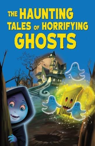 Haunting Tales of Horrifying Ghosts by Pegasus | Goodreads