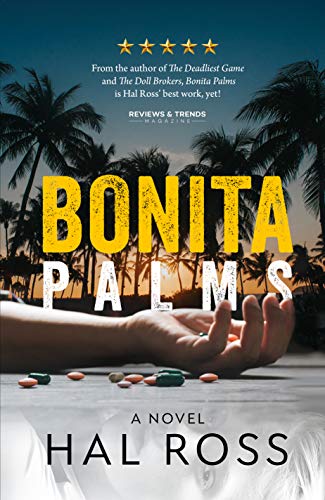 Bonita Palms by Hal Ross | Goodreads
