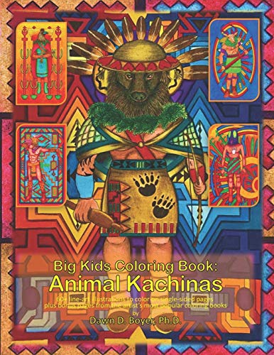 Big Kids Coloring Book: Animal Kachinas: 60+ line-art illustrations of ...