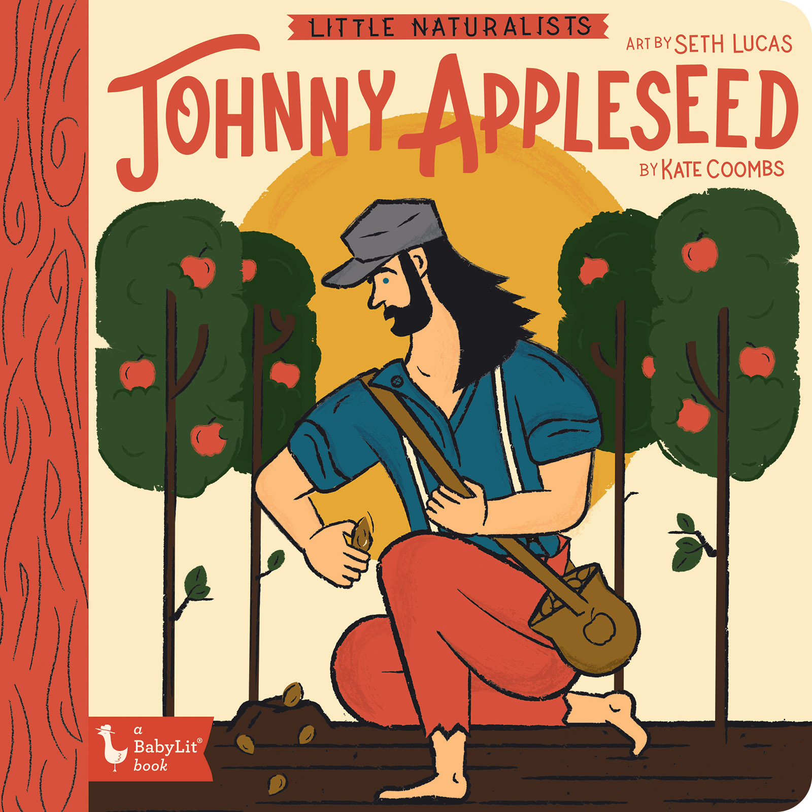 Little Naturalists: Johnny Appleseed by Kate Coombs | Goodreads