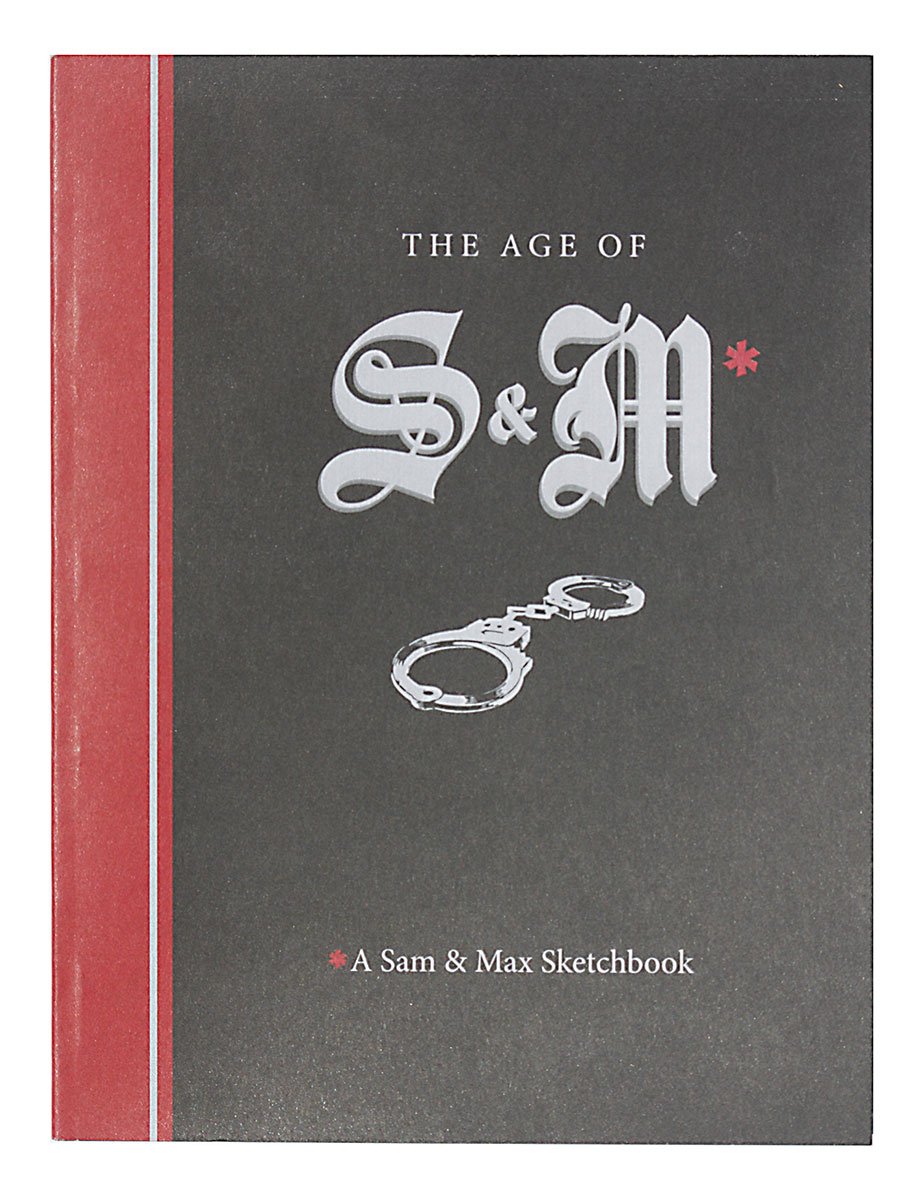 The Age of S&M: A Sam & Max Sketchbook by Steve Purcell | Goodreads