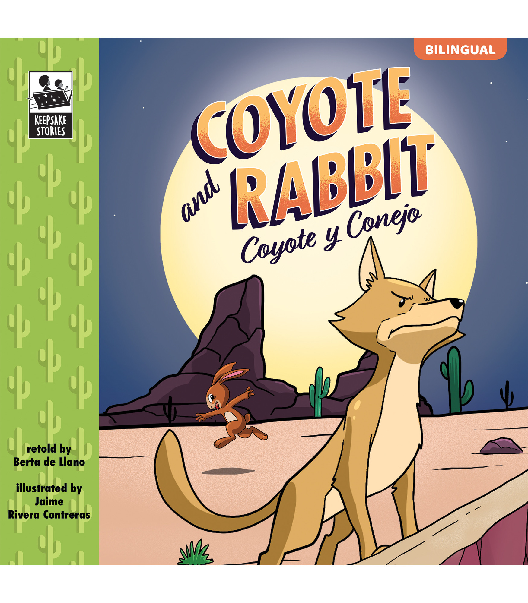Keepsake Stories Coyote and Rabbit: Coyote y Conejo by Berta De Llano ...