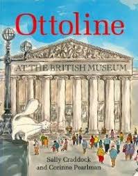 Ottoline at the British Museum by Sally Craddock | Goodreads