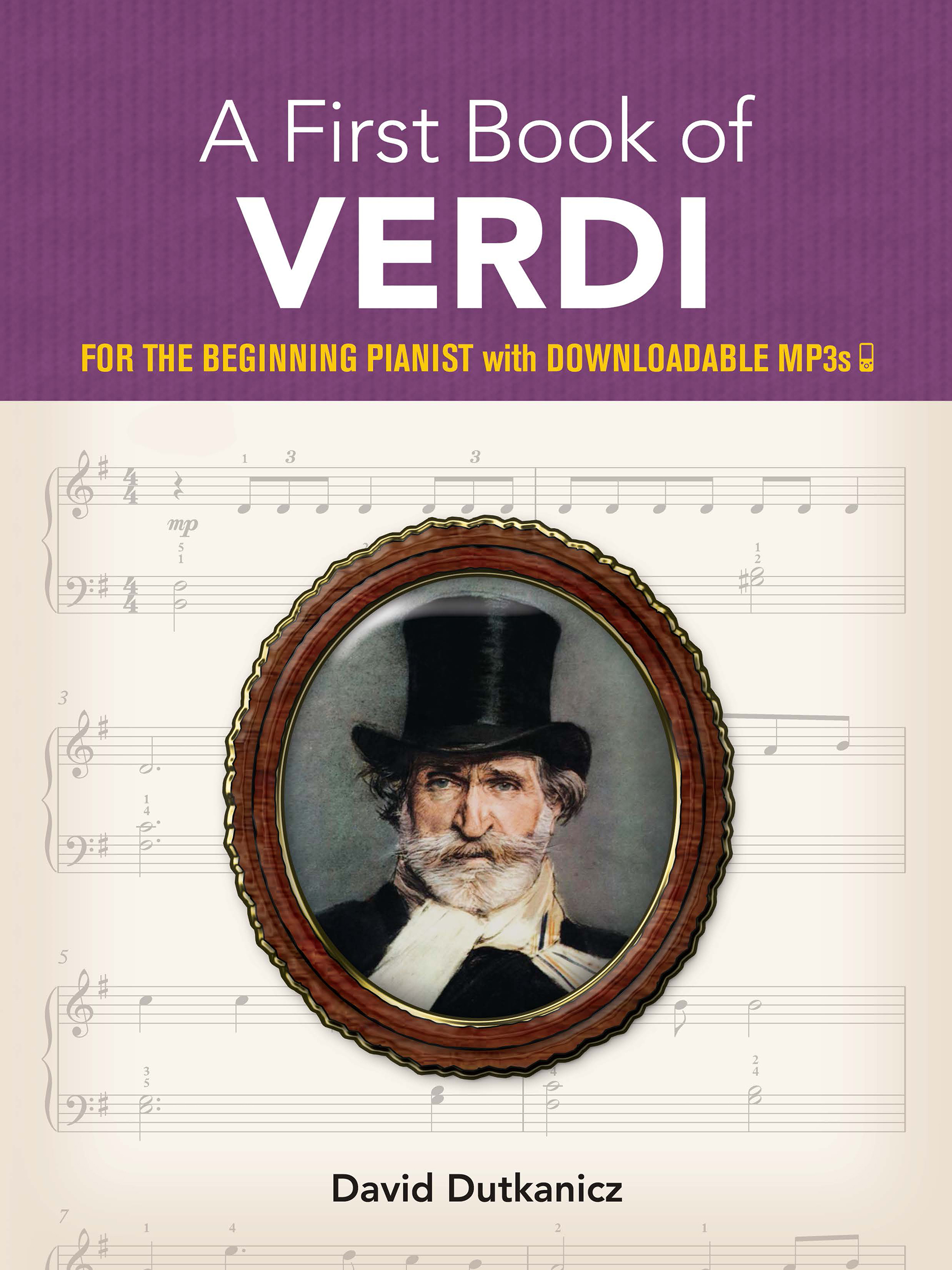 A First Book of Verdi: For The Beginning Pianist With Downloadable MP3s ...
