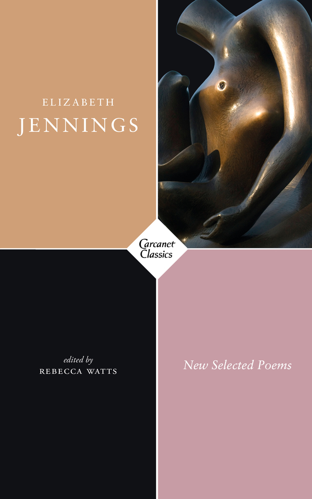 New Selected Poems by Elizabeth Jennings | Goodreads