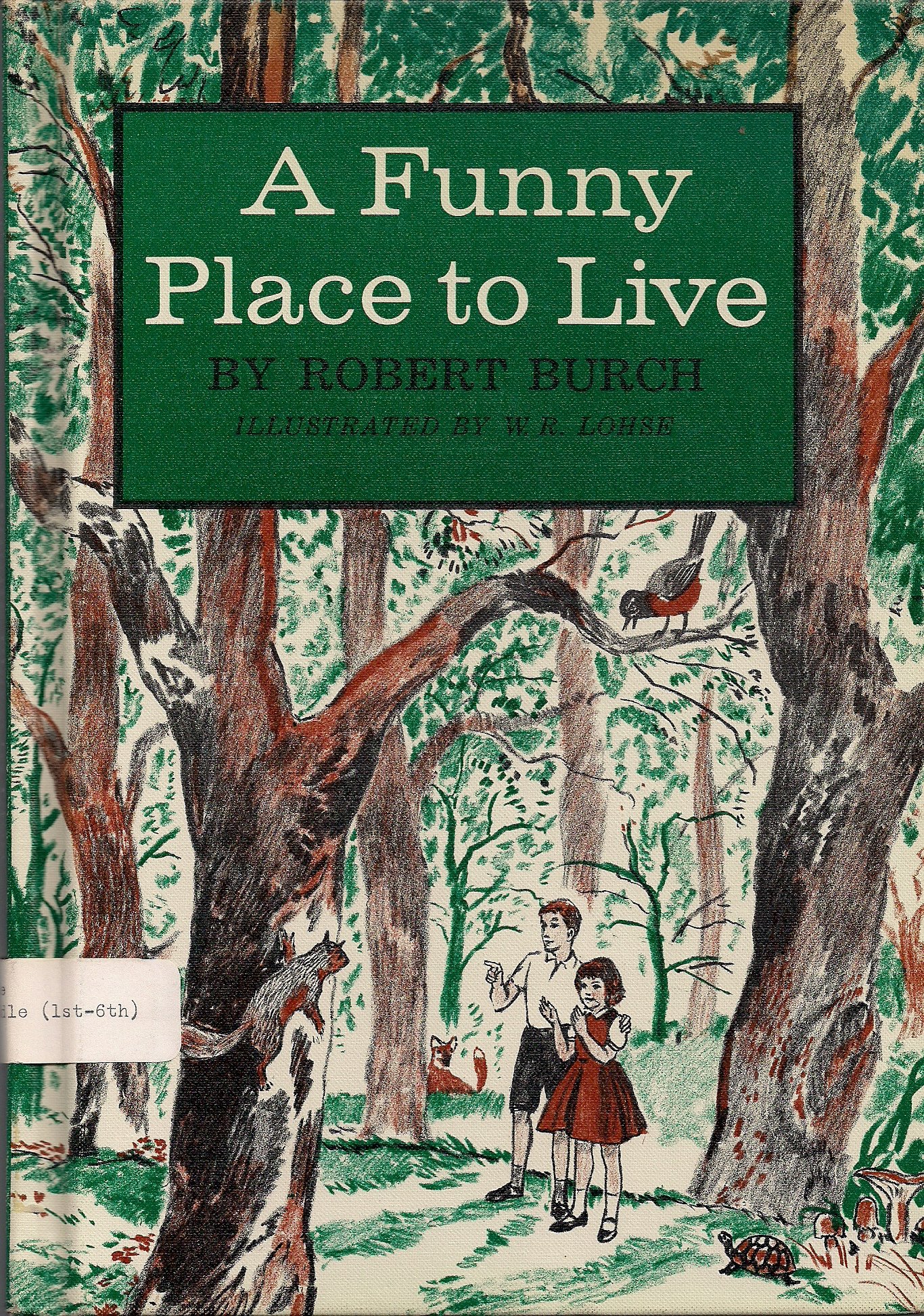 A Funny Place to Live by Robert Burch | Goodreads