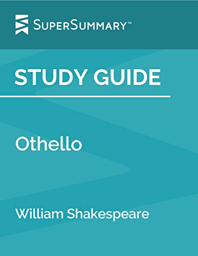 Study Guide: Othello by William Shakespeare by SuperSummary | Goodreads