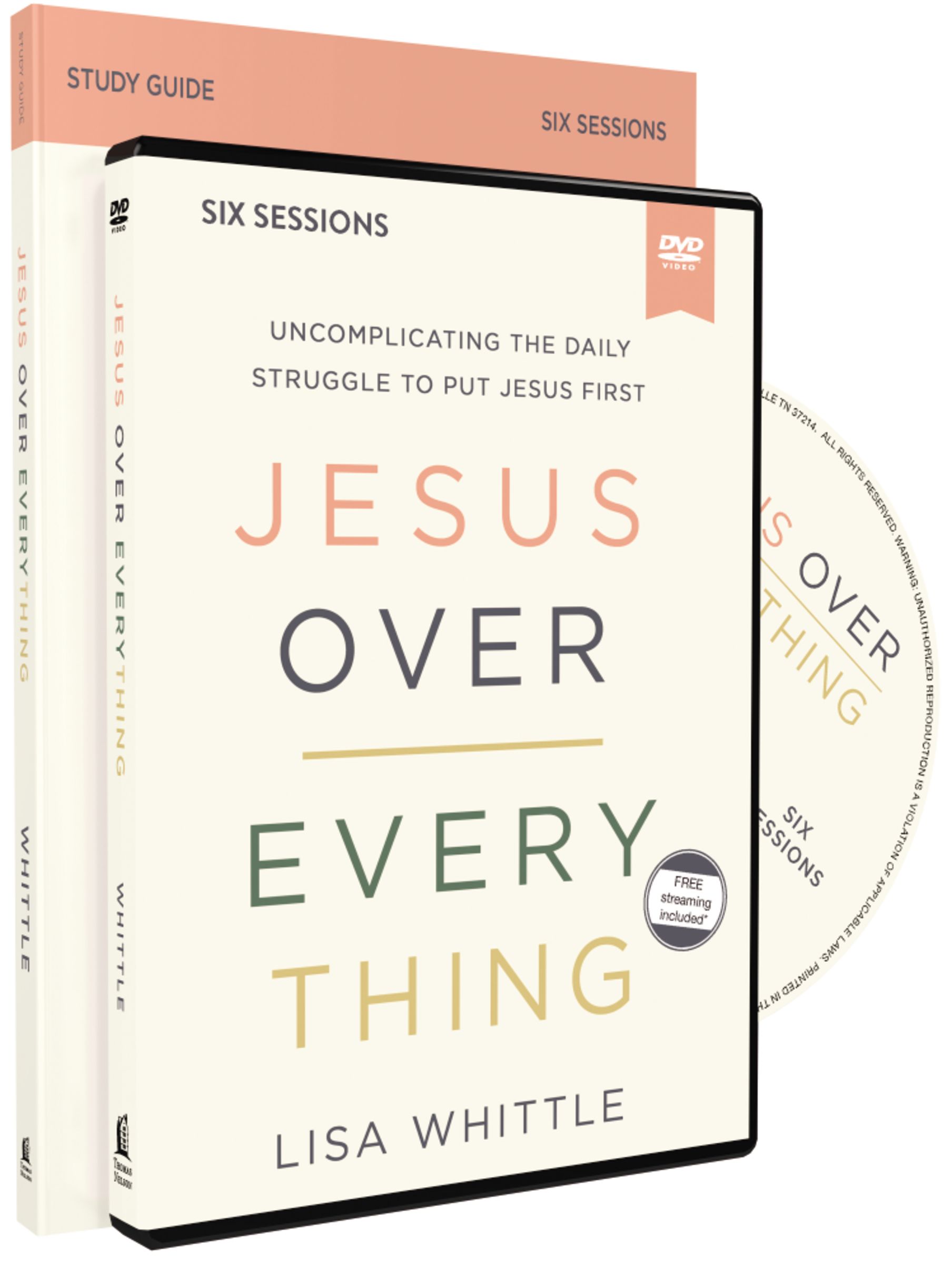 Jesus Over Everything Study Guide with DVD: The Priority that Promises ...