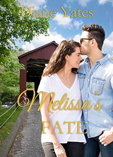 Melissa's Fate (Fate Series #1) by Diane Yates | Goodreads