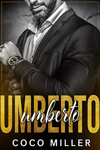 Umberto (Andolini Crime Family #3) by Coco Miller | Goodreads