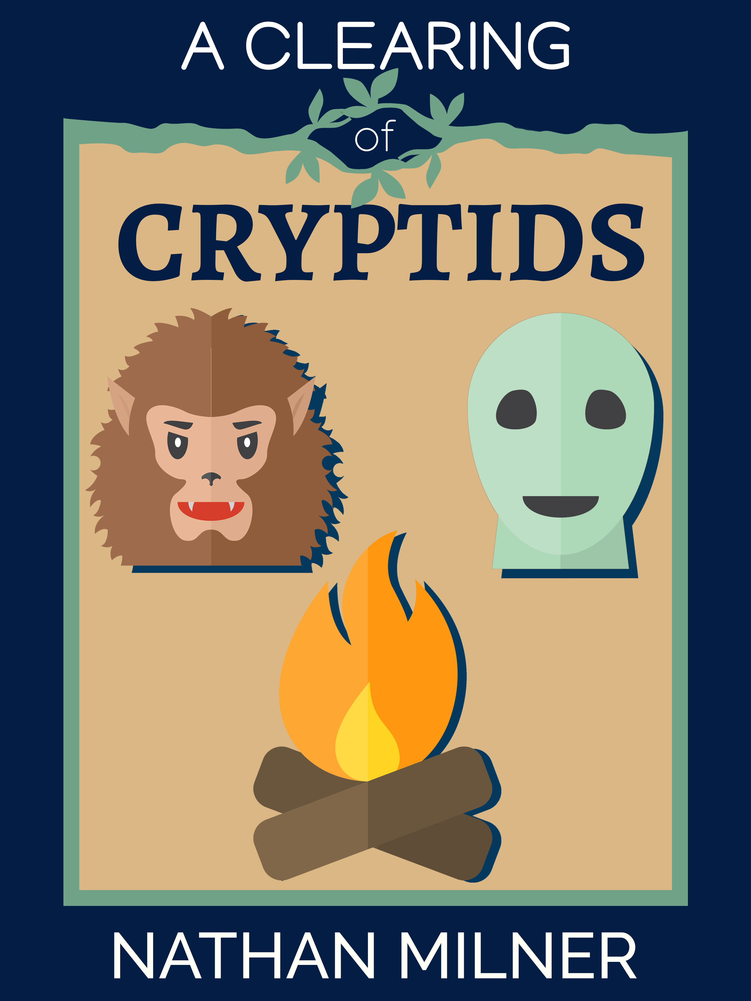 A Clearing of Cryptids (Cryptid Chronicles, #1) by Nathan Milner | Goodreads