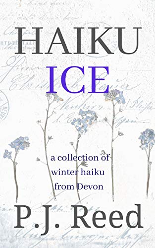 Haiku Ice (Haiku Seasons Book 4) by P.J. Reed | Goodreads
