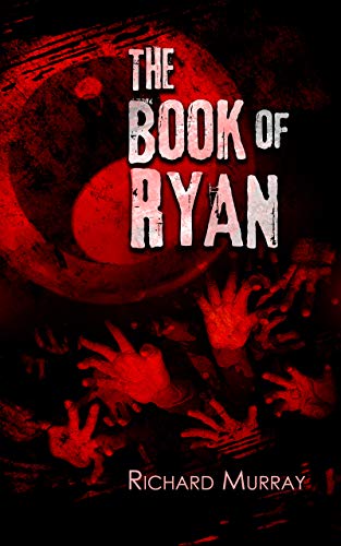 The Book of Ryan (Killing the Dead 19) by Richard Murray | Goodreads