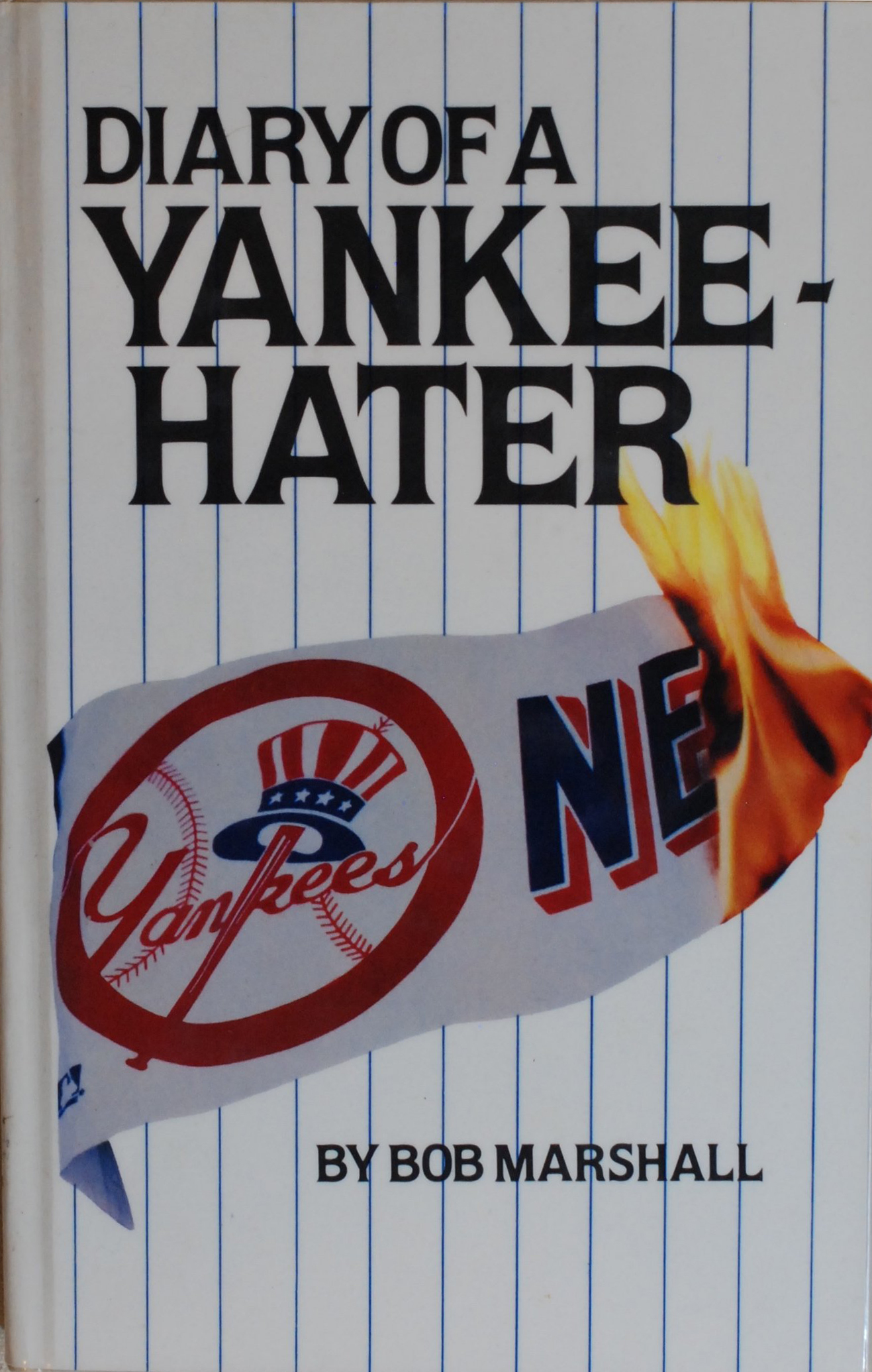 Diary of a Yankee-hater by Fred Q Someone Else | Goodreads