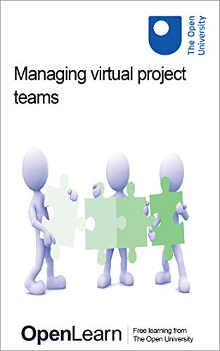 Managing virtual project teams by The Open University | Goodreads