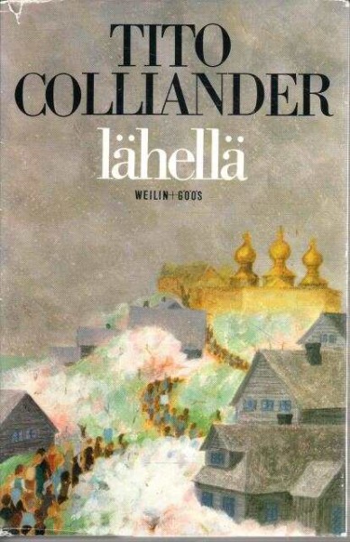 Lähellä by Tito Colliander | Goodreads