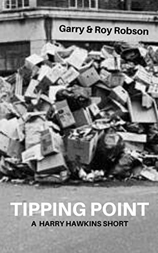 Tipping Point: A Harry Hawkins Short #1 by Roy Robson | Goodreads