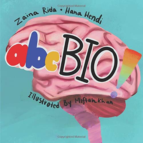 ABC Bio!: A Science Alphabet Book by Hana Hendi | Goodreads