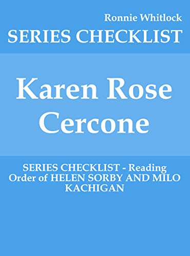Karen Rose Cercone - SERIES CHECKLIST - Reading Order of HELEN SORBY ...