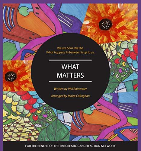 What Matters: Lessons Learned from Life by Phil Rainwater | Goodreads