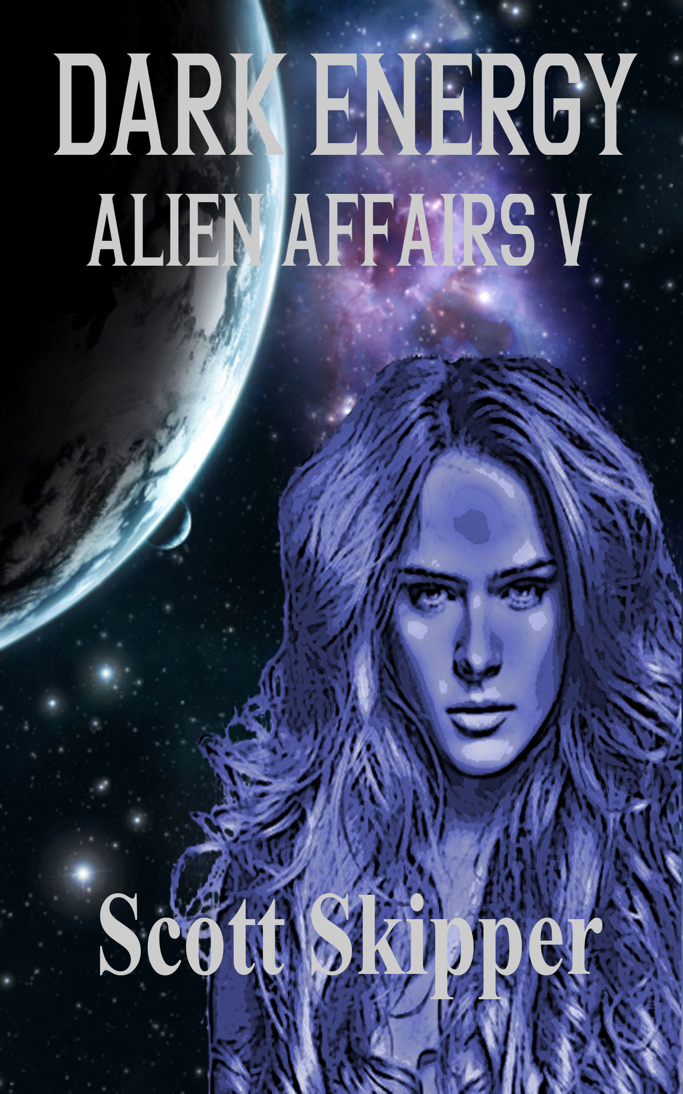 Dark Energy: Alien Affairs V by Scott Skipper | Goodreads
