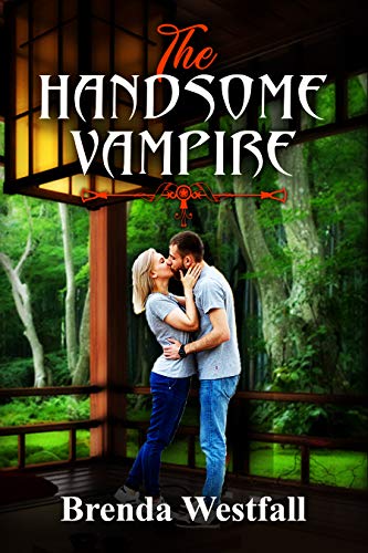 The Handsome Vampire by Brenda Westfall | Goodreads