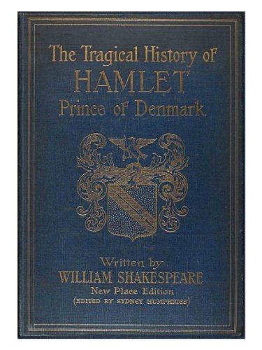 The Tragedy of Hamlet, Prince of Denmark by William Shakespeare | Goodreads
