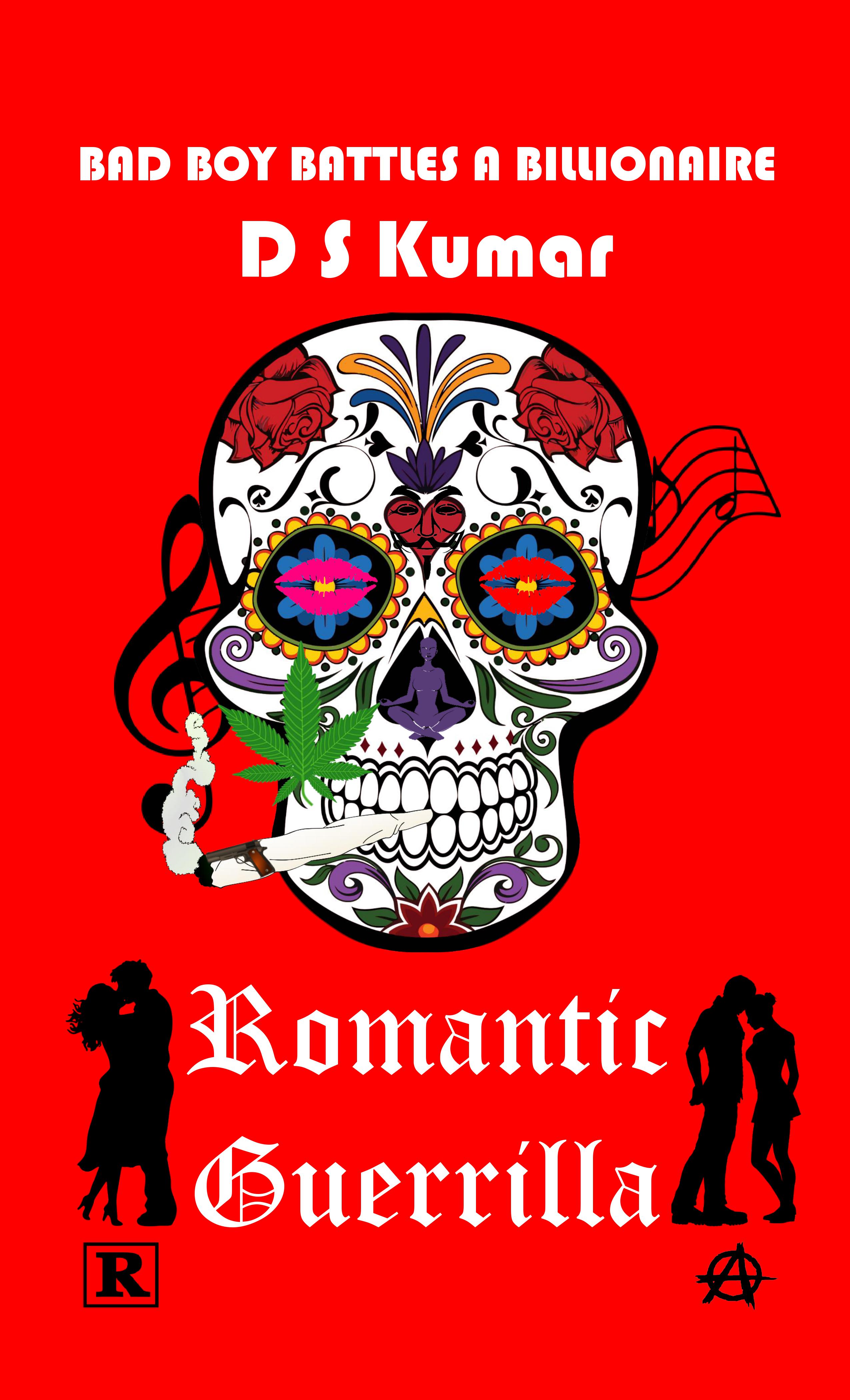 Romantic Guerrilla by D.S. Kumar | Goodreads