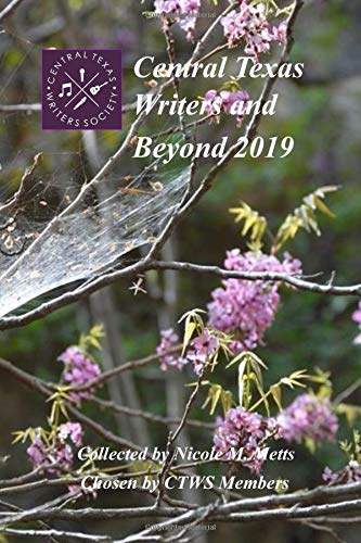 Central Texas Writers and Beyond 2019: Central Texas Writers Society ...