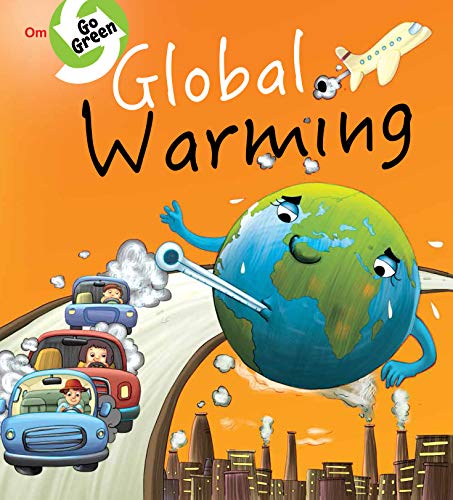 Global Warming by GO GREEN: GLOBAL WARMING | Goodreads