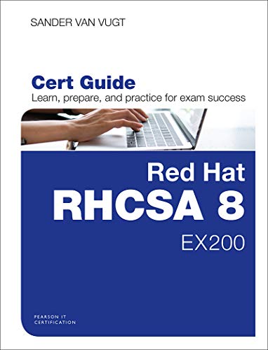 Red Hat RHCSA 8 Cert Guide: EX200 by Sander van Vugt | Goodreads