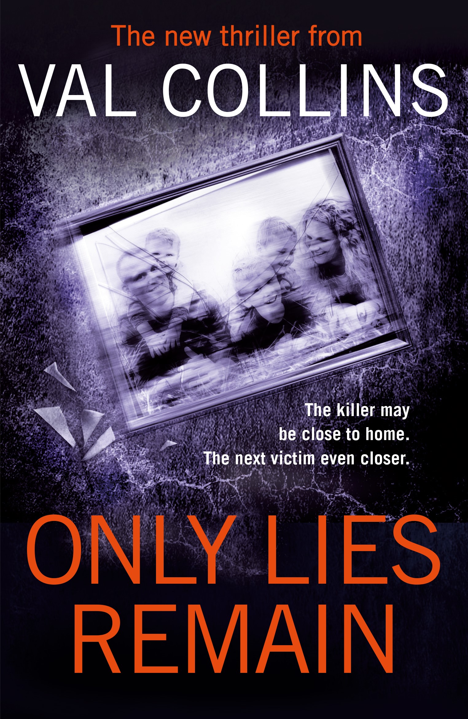 Only Lies Remain by Val Collins | Goodreads