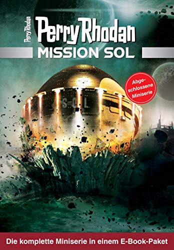 Mission SOL Paket (1 bis 12) (PERRY RHODAN-Mission SOL) by Perry Rhodan | Goodreads