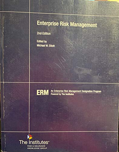 Enterprise Risk Management 2nd Edition by Michael W. Elliot | Goodreads