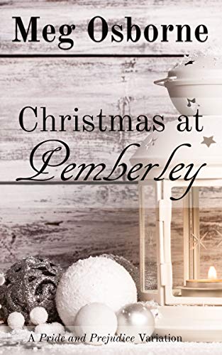 Christmas at Pemberley by Meg Osborne | Goodreads
