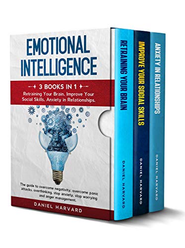 Emotional Intelligence: 3 Books in 1: Retraining Your Brain, Improve ...