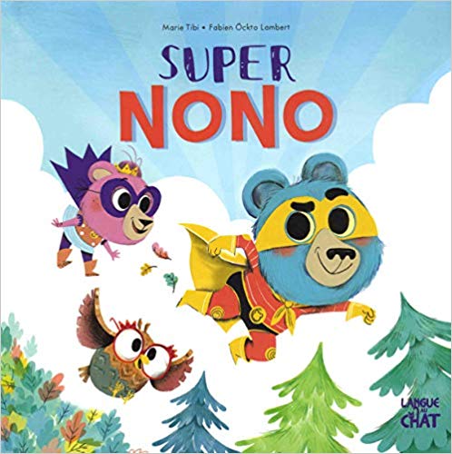 Super Nono by Fabien Öckto Lambert | Goodreads