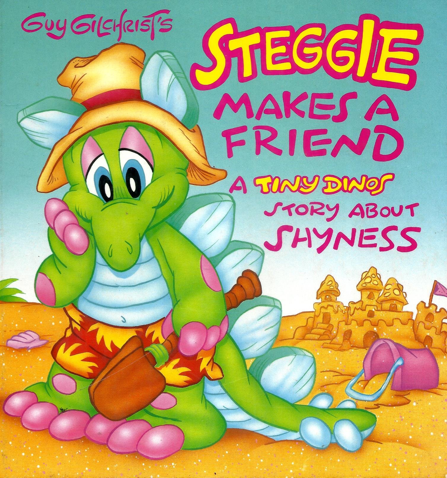 Steggie Makes a Friend by Guy Gilchrist | Goodreads