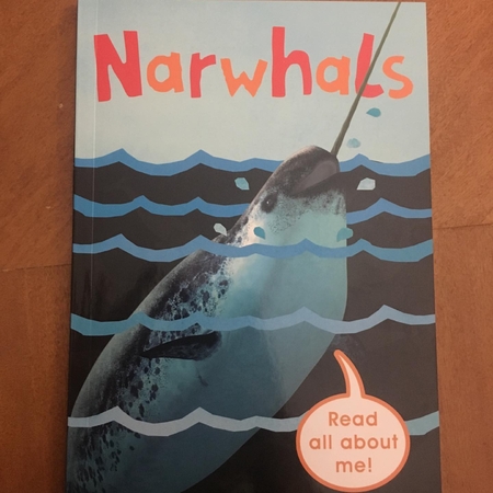Narwhals by Camilla de la Bédoyère | Goodreads
